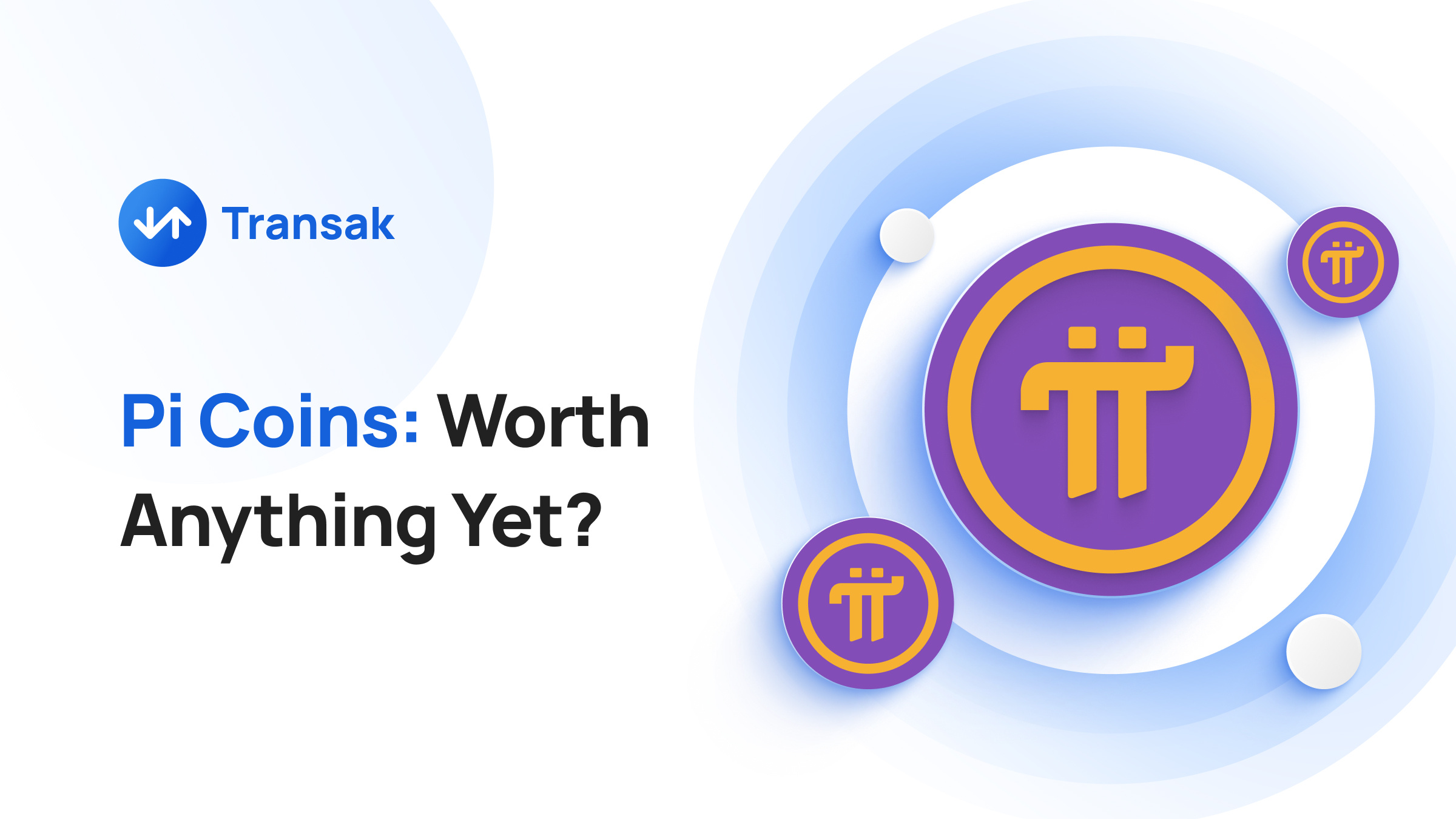 What Is Pi Network? How To Sell Your Pi Coins (PI) In 2025? | Transak